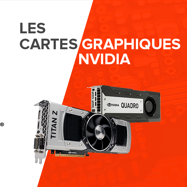 Guide d'achat : Les cartes graphiques Nvidia - ITJustGood